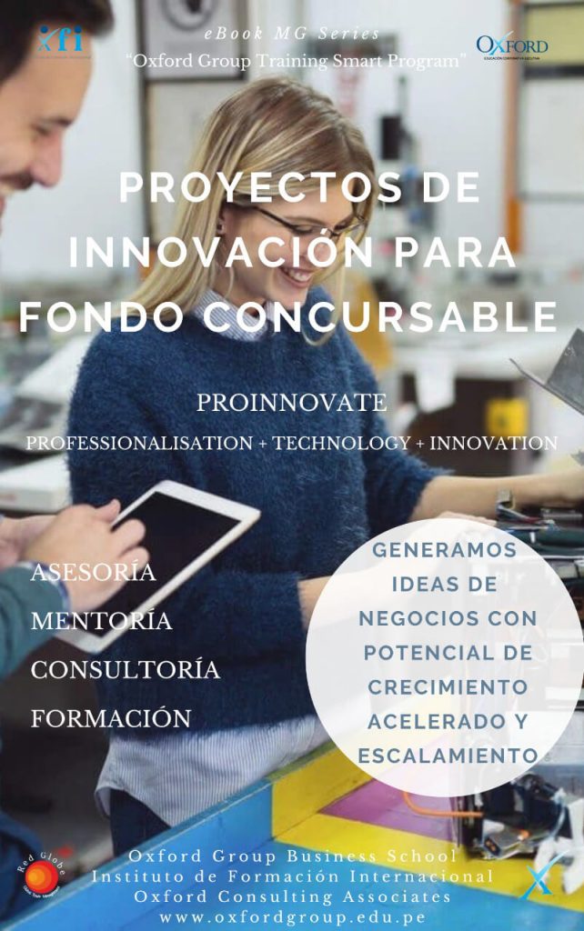 Proyectos de Innovación para Fondo Concursable PROINNOVATE - Oxford ...